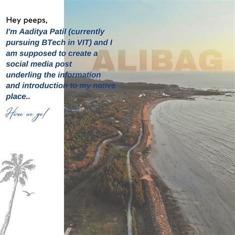 Aaditya Patil On Linkedin So This Post Gives An Introduction Of My Native Place Alibaug I Hope