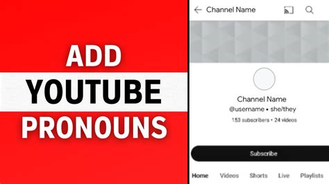 how to add pronouns on youtube new feature youtube