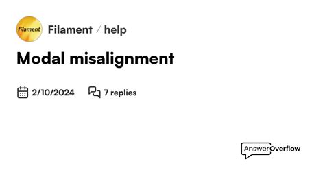 Modal Misalignment Filament