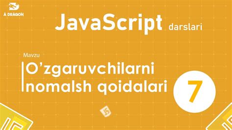 007 O Zgaruvchilarni Nomlash Qoidalari JavaScript Darslari O Zbek
