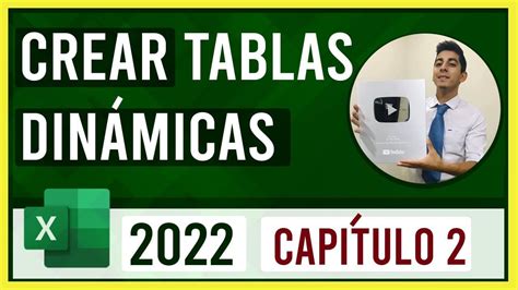 💻 Cómo Crear Una Tabla Dinámica En Excel 02 El Tío Tech 2026