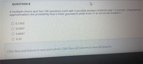 solved question 8 a multiple choice quiz has 100 questions