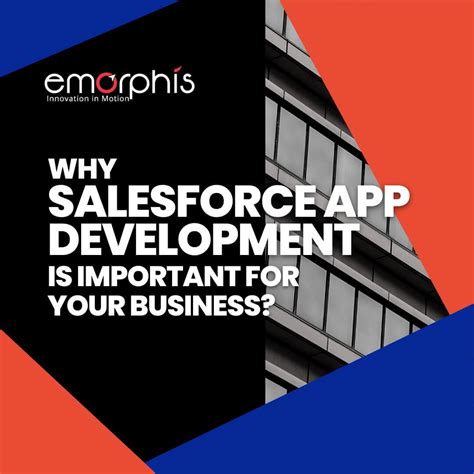 Why Salesforce App Development Is Important For Your Business Ezyspot