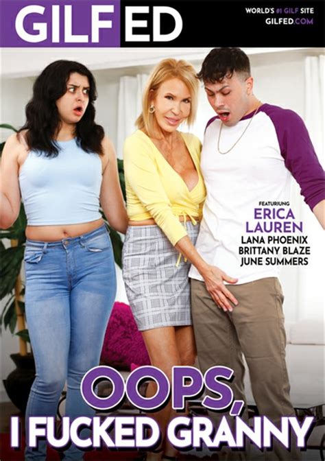 Watch Oops I Fucked Granny With 4 Scenes Online Now At Freeones
