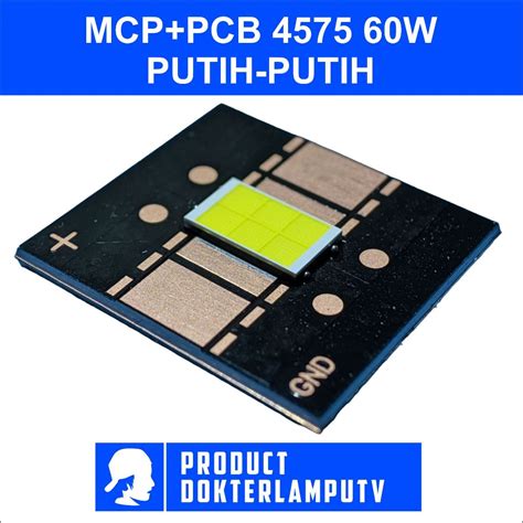 Jual Led Csp Mcp Pcb 60w Chip 4575 7545 Dual Putih Untuk Biled Led