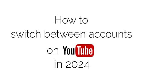 How To Switch Accounts On Youtube 2025 YouTube