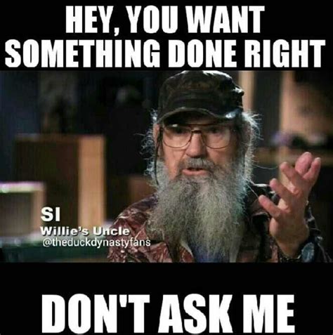 Pin By Sarah Berry On Tv Shows Duck Dynasty Duck Dynasty Quotes