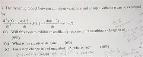 Solved 1 The Dynamic Model Between An Oulput Variable Y And
