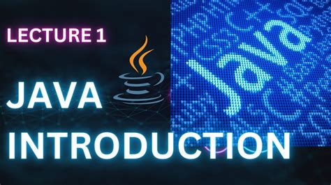 Lecture 1 Java Introduction Youtube