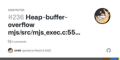 Heap Buffer Overflow Mjssrcmjsexecc55940 In Mjsexecute · Issue