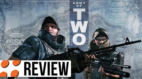 Army of Two for Xbox 360 Video Review - YouTube