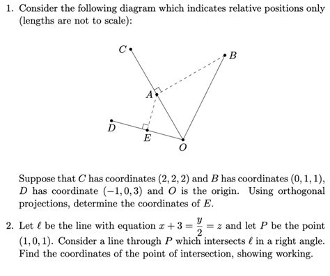 Solved Consider The Following Diagram Which Indicates Chegg