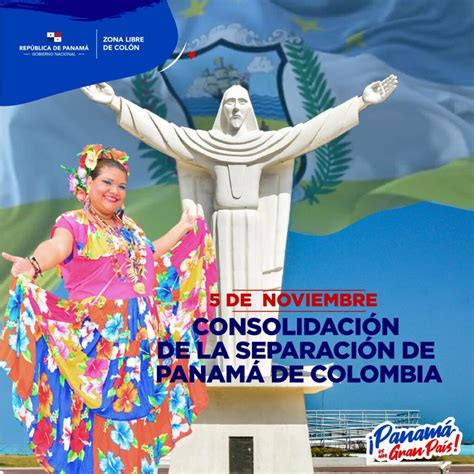 5 De Noviembre ConsolidaciÓn De La SeparaciÓn De PanamÁ De Colombia Inicio