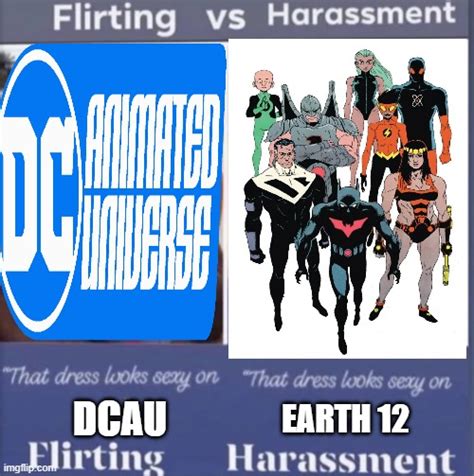 Earth 12 Has Given The Dcau A Bad Rep Rdccomicscirclejerk