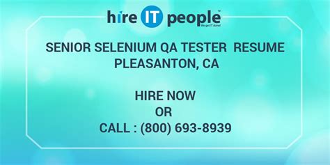 senior selenium qa tester resume pleasanton ca hire it people we