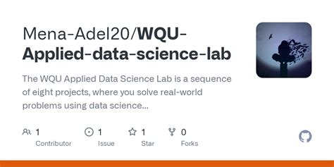 GitHub Mena Adel20 WQU Applied Data Science Lab The WQU Applied Data