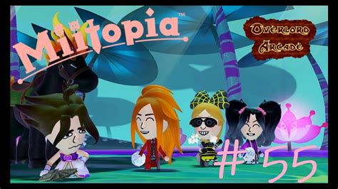 Miitopia Ep 55 Friendship Keeps Me Alive Overlord Arcade [ft Anthony And Friends] Youtube