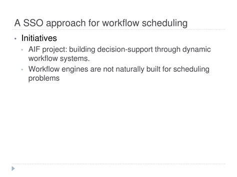 Ppt A Scheduling Service Oriented Approach For Workflow Scheduling
