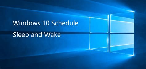 windows 10 schedule sleep and wake