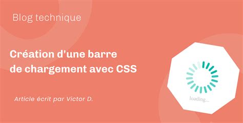 Création Dune Barre De Chargement Avec Css Ouidou