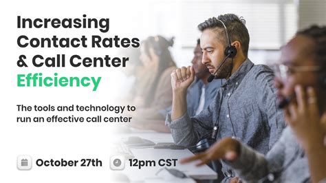 increasing contact rates and call center efficiency youtube