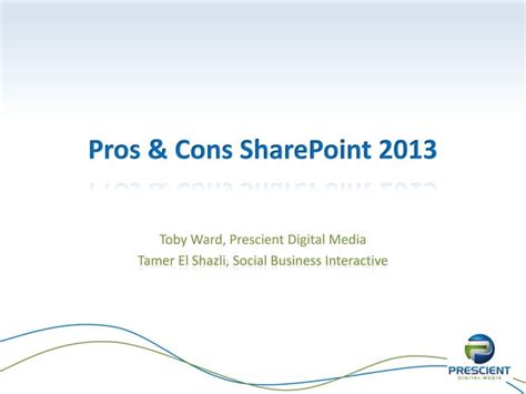 Sharepoint 2013 Pros And Cons Ppt