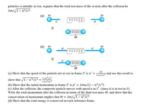solved 5 two identical particles of rest mass m are each