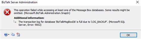 Biztalk Server The Transaction Log For Database ‘biztalkmsgboxdb Is