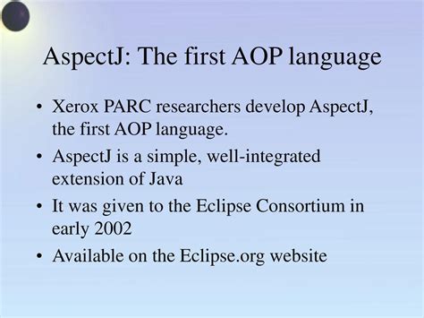Aspect Oriented Programming With The Eclipse Aspectj Plug In Ppt Download