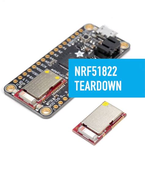 Adafruit Industries On Linkedin Nrf51822 Teardown Collins Lab Notes