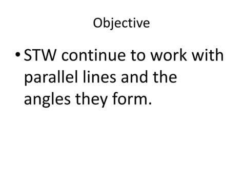3002 A More With Parrallel Lines And Anglesupdated 10 22 13 PPT