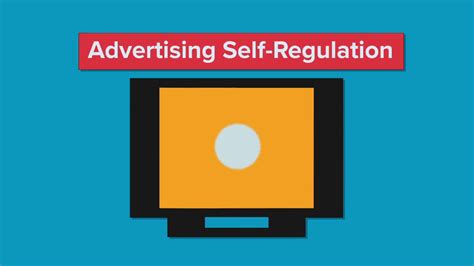 What Is Advertising Self Regulation Youtube