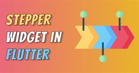 Flutter Stepper Widget In Detail A Struggling Story The Complex Form