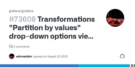 Transformations Partition By Values Drop Down Options View Identical For All Partitions