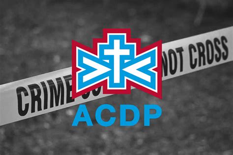 Acdp Responds To Killing Of Diepsloot Pastor And Armed Robbery Of