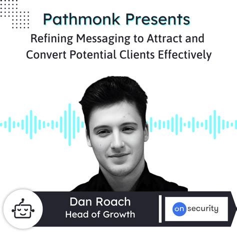 Refining Messaging To Attract And Convert Clients