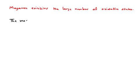 Solvedin 3 D Series The Maximum Oxidation State Is Shown By A Fe26
