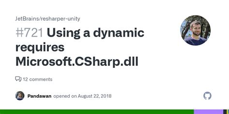 Using A Dynamic Requires Microsoft CSharp Dll Issue 721 JetBrains