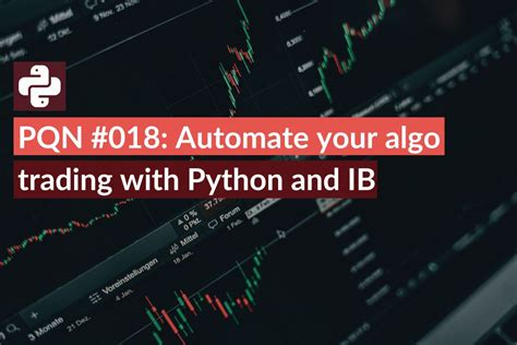 pyquant news 🐍 on linkedin pqn 018 automate your algo trading with