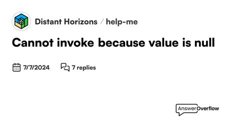 Cannot Invoke Because Value Is Null Distant Horizons