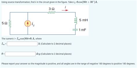 Solved Using Source Transformation Find I In The Circuit Given In The Course Hero