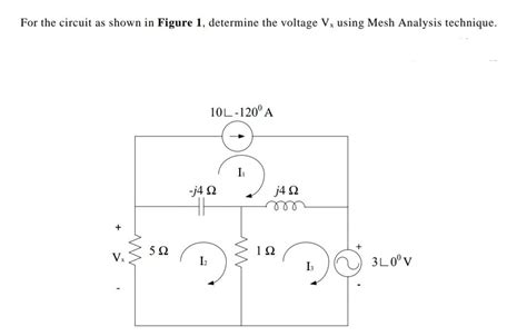 Solved For The Circuit As Shown In Figure 1 Determine The