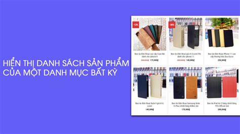 Hiển Thị Danh Sách Sản Phẩm Của Một Danh Mục Bất Kỳ Trên Flatsome Wiki Minh Duy Solutions