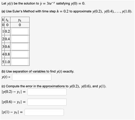 Solved Let Y T Be The Solution To Y 3tey Satisfying Chegg Com