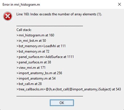 Import MRI Error Line 160 Error Index Exceeds Matrix Dimensions