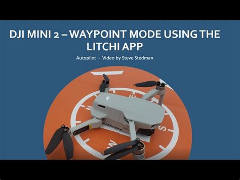 Exploring Waypoint Navigation With The DJI Mini Drone Nastle