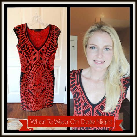 What To Wear On Date Night