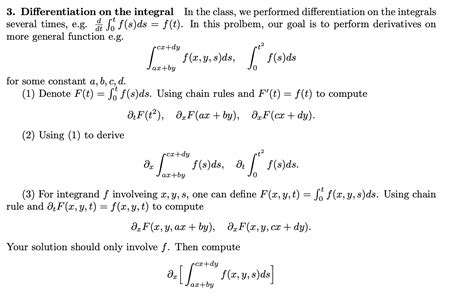Solved 3 Differentiation On The Integral In The Class We