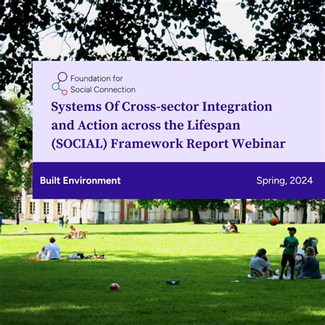 Social Framework Foundation For Social Connection