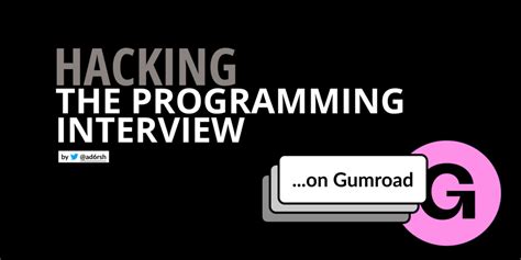 Hacking The Programming Interview